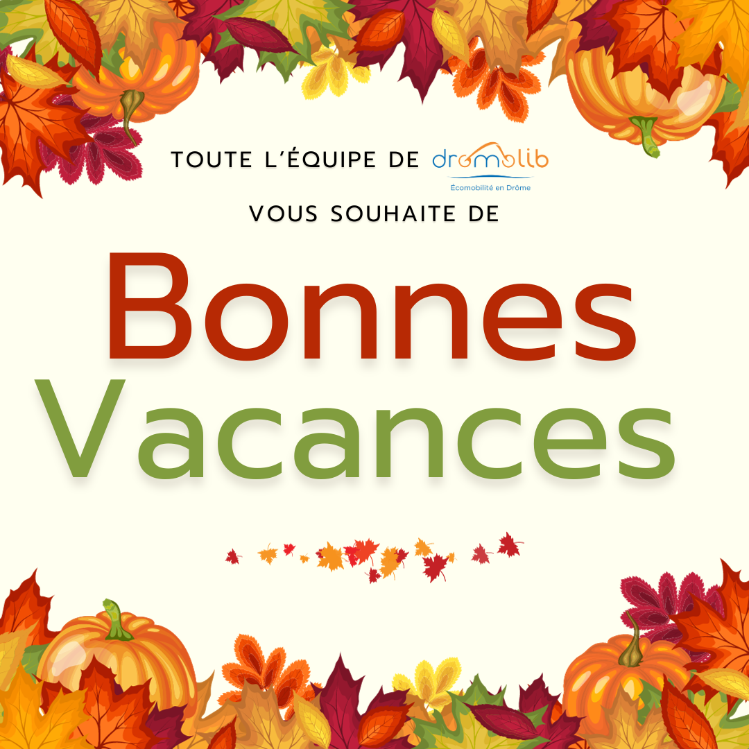 Vacances de la toussaint en Drôme : explorez en toute écomobilité ...